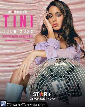 Tini Tour 2022 - En Vivo Desde Buenos Aires - V2 · Carátula carteles (2022)